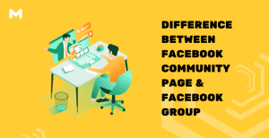 Difference Between Facebook Community Page & Facebook Group - Official ...